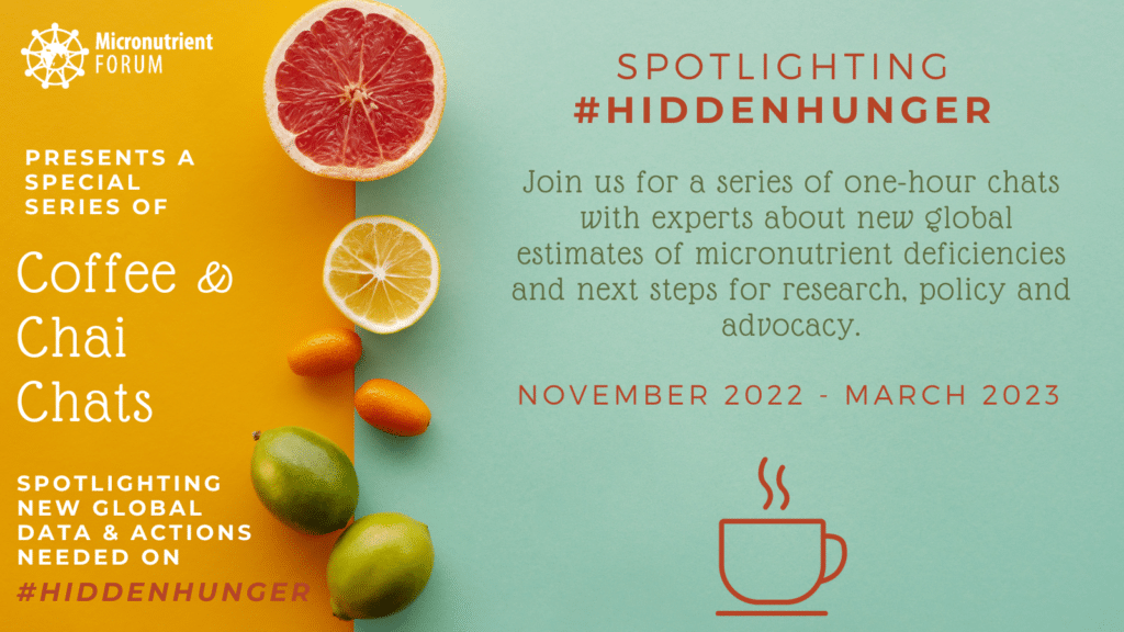 Coffee and Chai Chat with Experts on Hidden Hunger - Micronutrient Forum